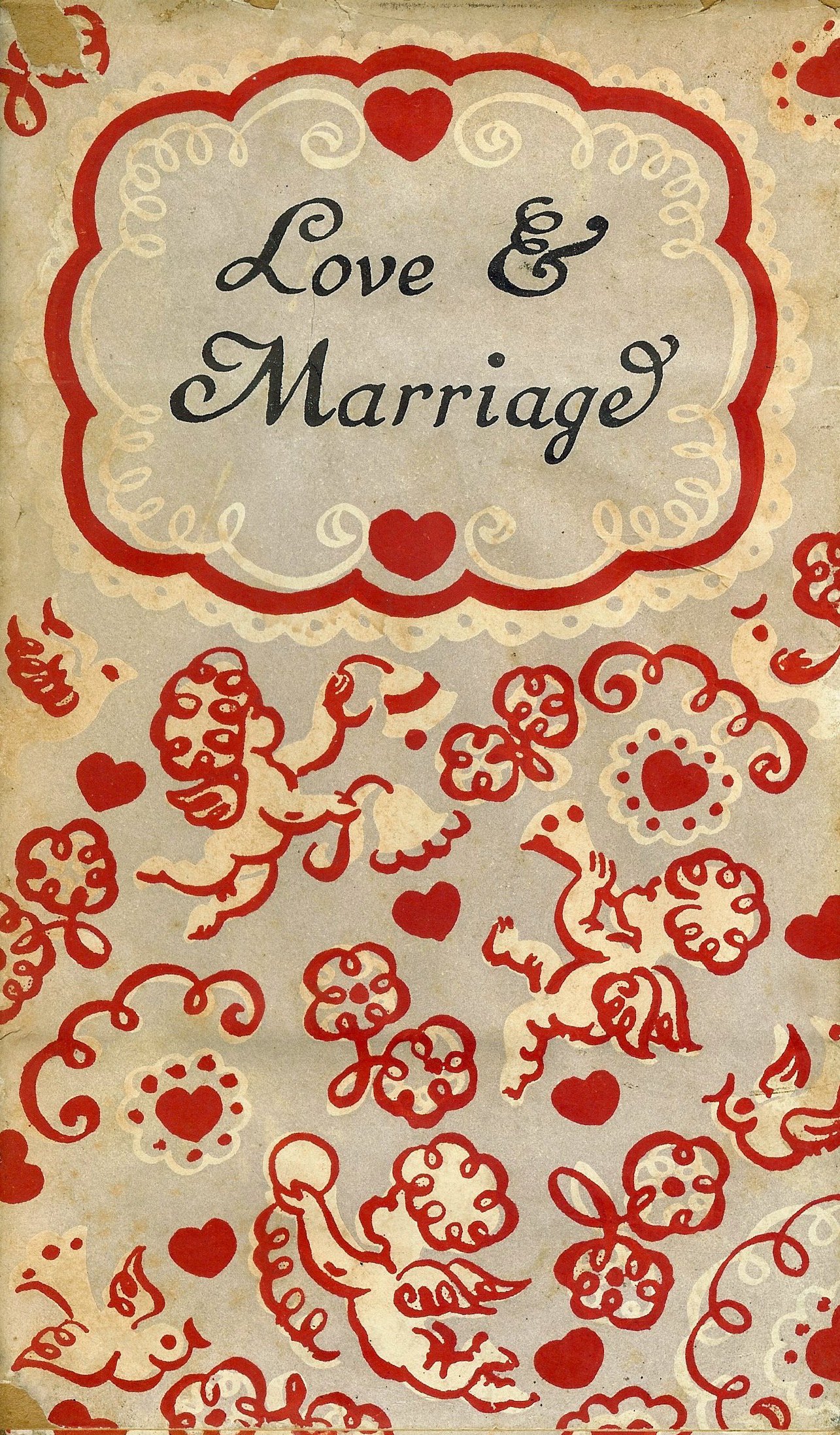 Love and Marriage. by [Multiple authors] | Goodreads