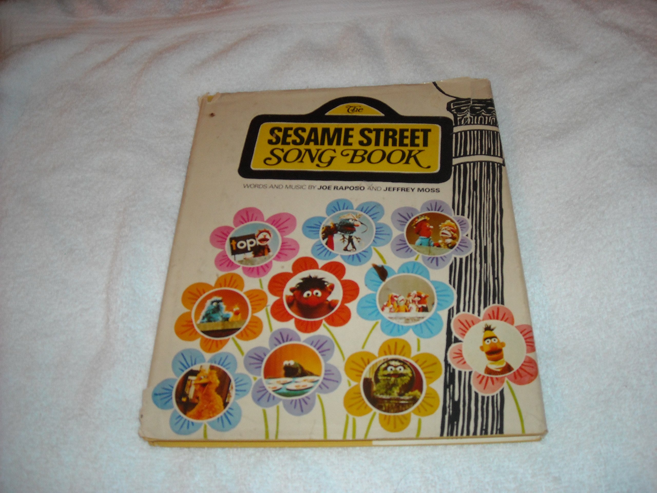 The Sesame Street Song Book by joe/ Jeffrey Moss Raposo | Goodreads