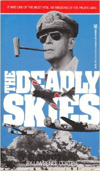 The Deadly Skies by Lawrence Cortesi | Goodreads