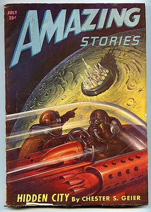 Amazing Stories, Vol. 21, No. 7, July 1947 by Raymond A. Palmer | Goodreads