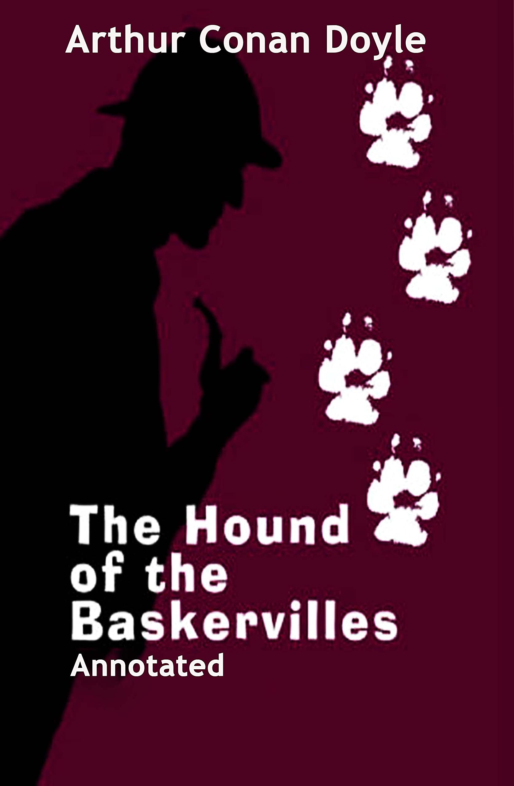 The Hound Of The Baskervilles: (Annotated) by Arthur Conan Doyle ...