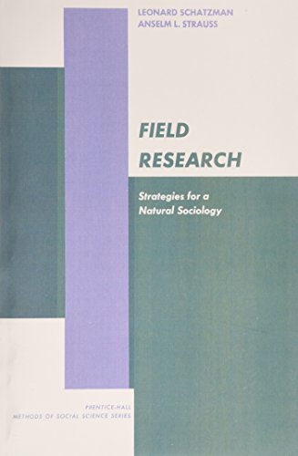 Field Research: Strategies for a Natural Sociology (Prentice Hall ...