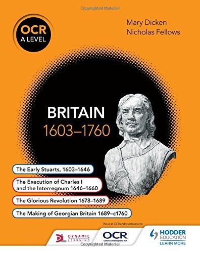 OCR A Level History: Britain 1603-1760 by Nicholas Fellows | Goodreads