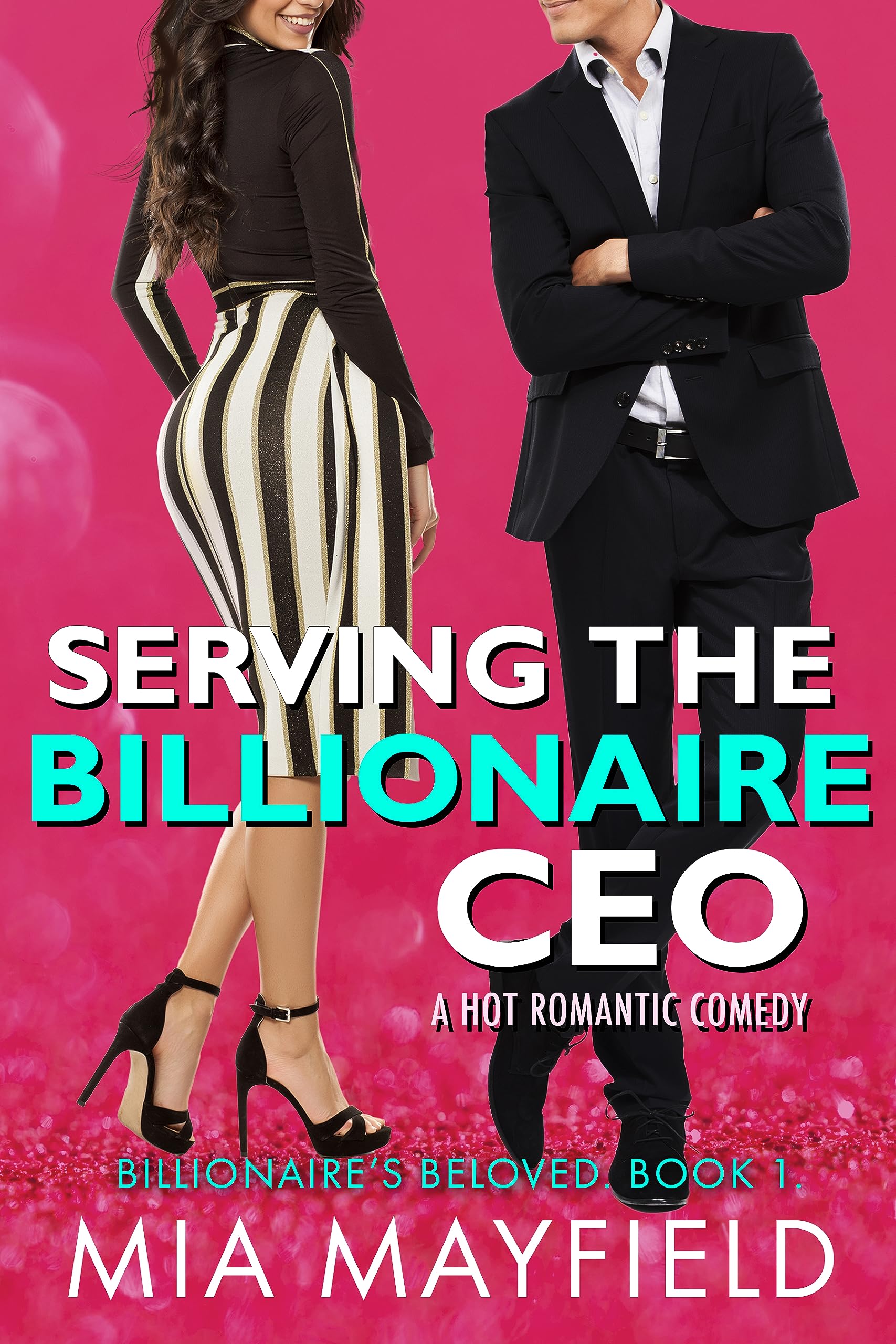 Serving the Billionaire CEO: A Hot Romantic Comedy by Mia Mayfield ...