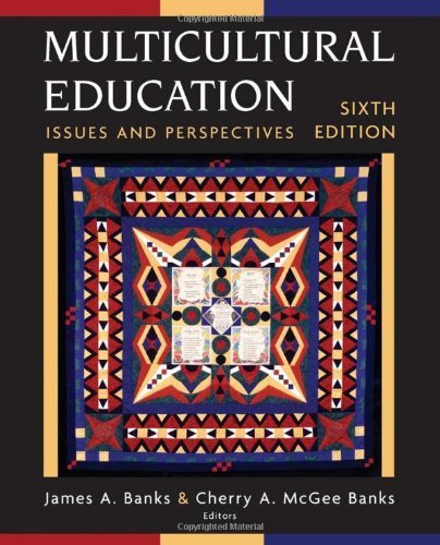 Multicultural Education: Issues and Perspectives by James A. Banks by ...