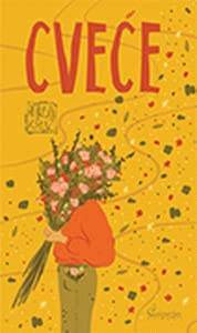 Cvece by Afonso Kruz | Goodreads