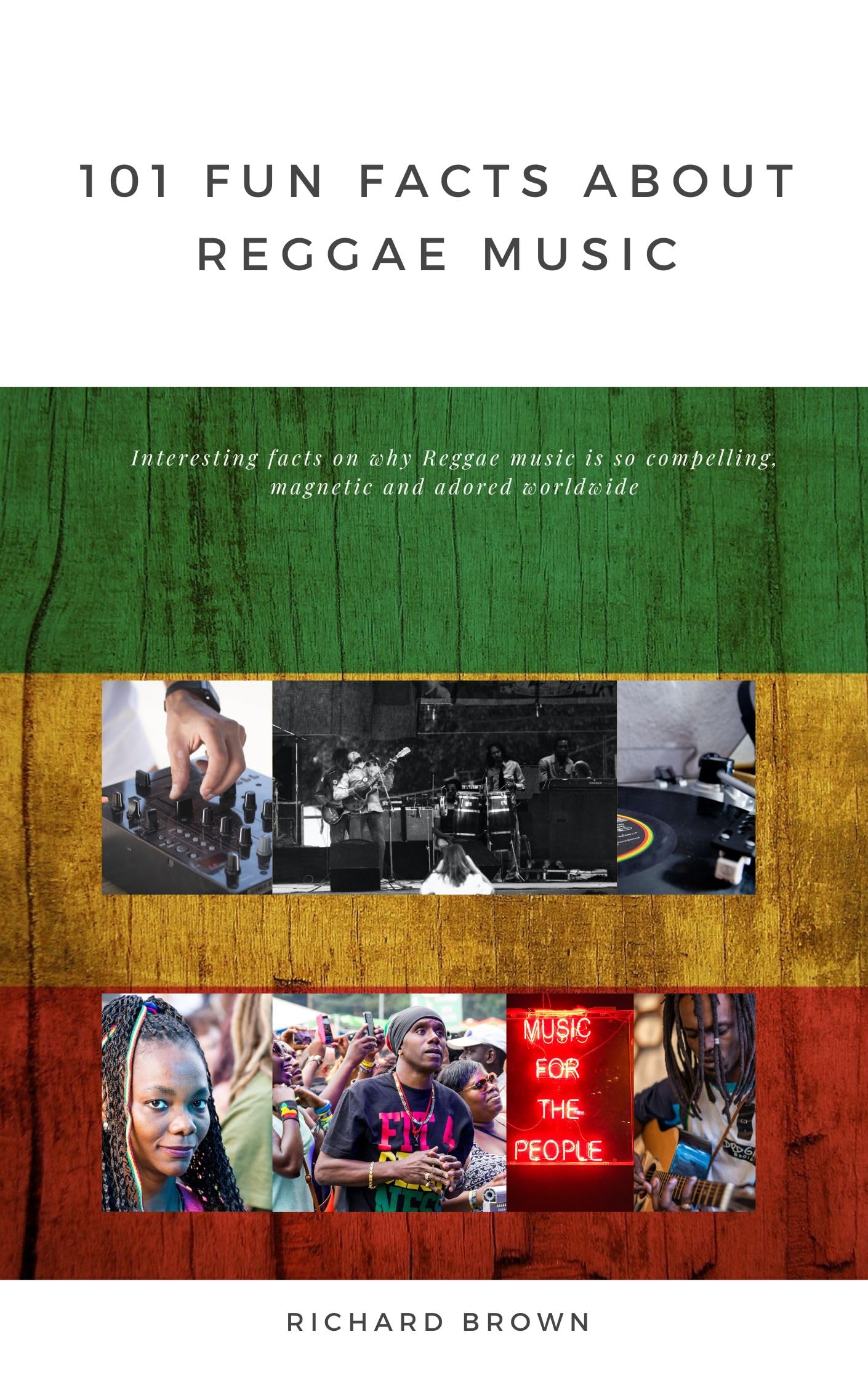101 Fun Facts about Reggae Music: Unlock the secrets of one of the ...