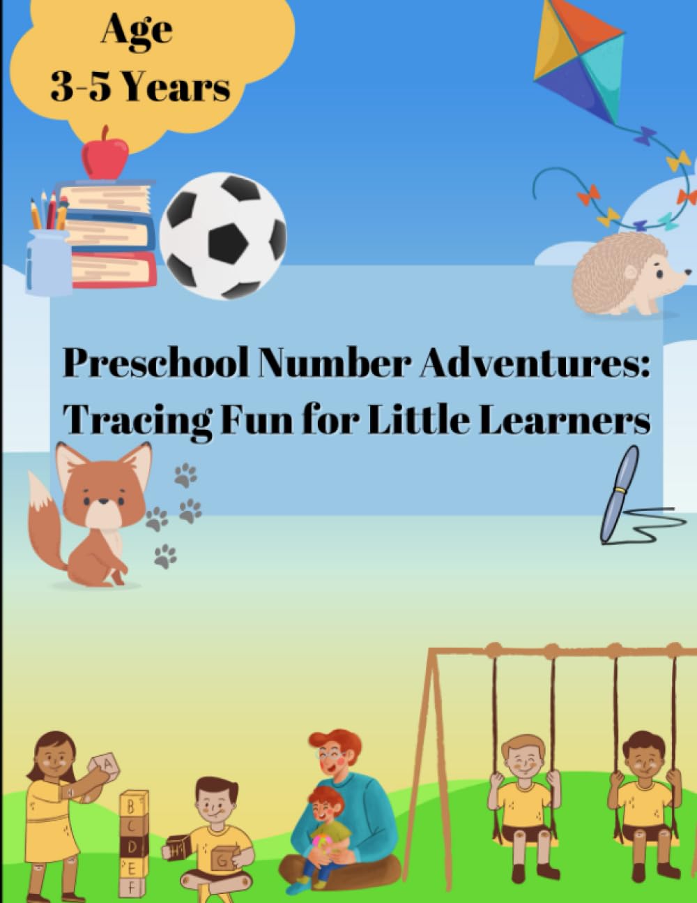 Preschool Number Adventures: Tracing Fun for Little Learners: Ages 3-5 ...