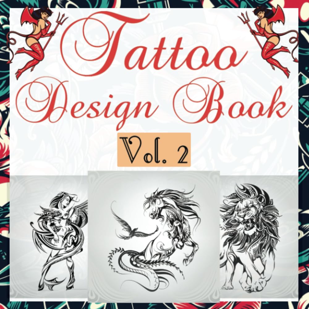 Tattoo Design Book Vol. 2: A Modern Tattoo Design Book with a ...