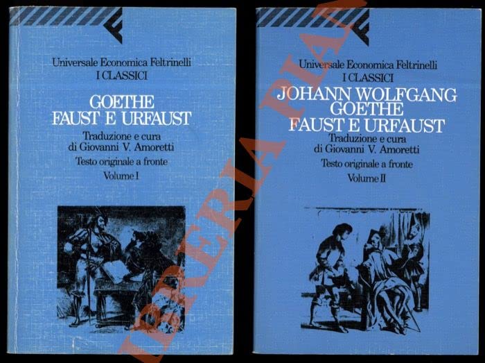 Faust e Urfaust. Testo originale a fronte. by Johann Wolfgang von ...