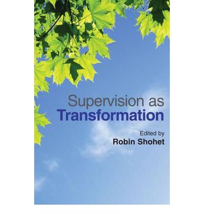 Supervision as Transformation: A Passion for Learning (Paperback ...