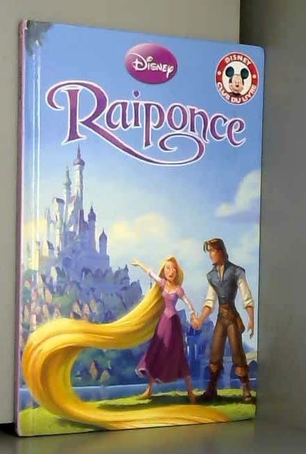 raiponce disney club du livre by unknown author | Goodreads