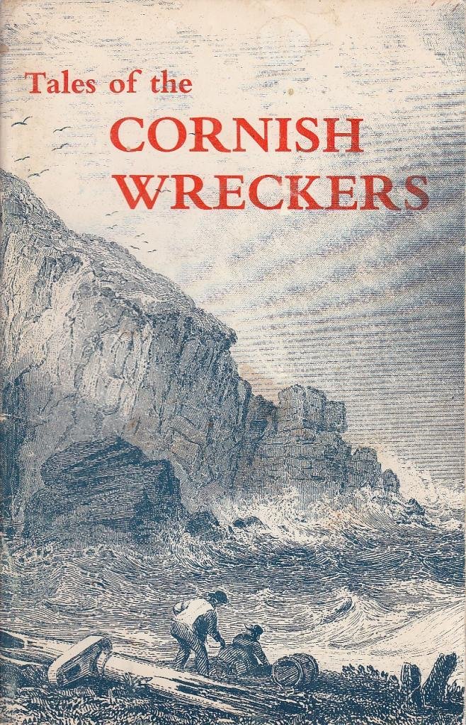 TALES OF THE CORNISH WRECKERS by JOHN VIVIAN 1969 Paperback by John ...