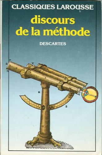 Discours de la Methode (Classiques Larousse) by René Descartes | Goodreads