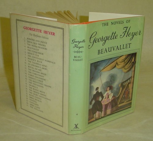 Novels of Georgette Heyer: Beauvallet by Georgette Heyer | Goodreads
