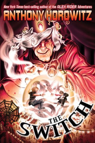 The Switch by Anthony Horowitz (2010-02-04) by Anthony Horowitz | Goodreads