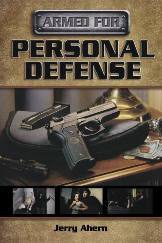 Armed for Personal Defense by Jerry Ahern (2010-10-13) by Jerry Ahern ...