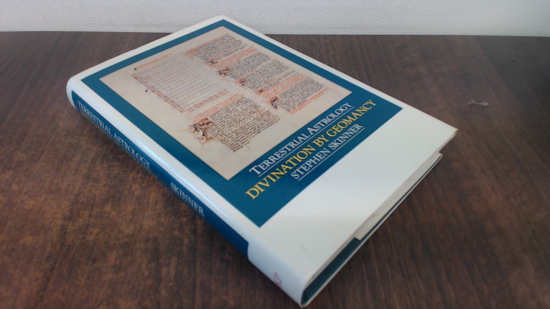 Terrestrial astrology: Divination by geomancy by Stephen Skinner ...