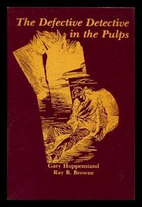 The Defective Detectives in the Pulps by Unknown | Goodreads