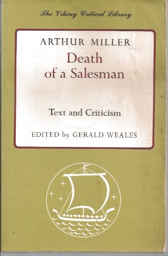 Death of a Salesman Text and Criticism by Arthur Miller | Goodreads