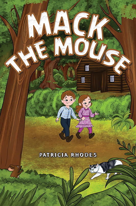 Mack the Mouse by Patricia Rhodes | Goodreads