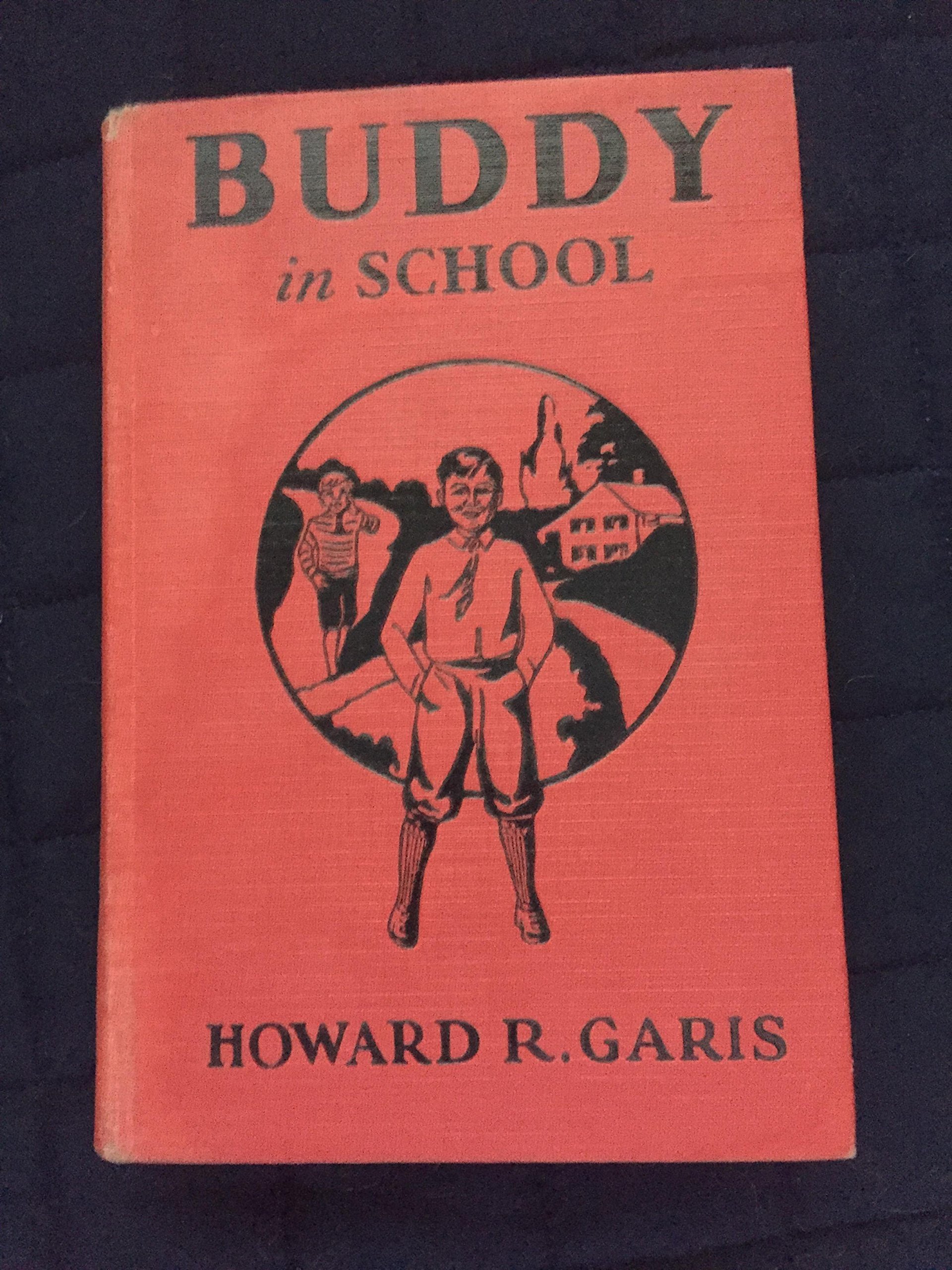 Buddy in School by Howard Roger Garis | Goodreads
