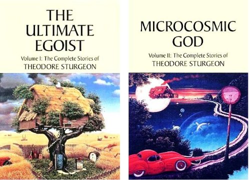 The Ultimate Egoist / Microcosmic God by Theodore Sturgeon | Goodreads