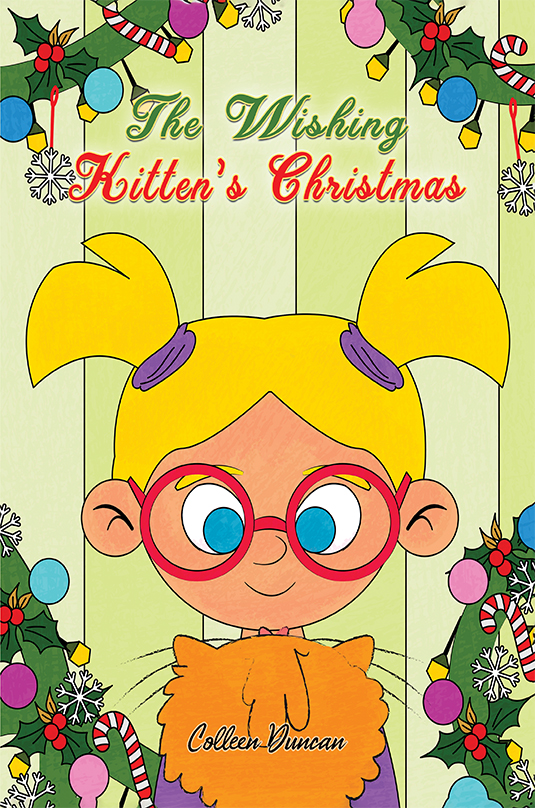 The Wishing Kitten's Christmas by Colleen Duncan | Goodreads