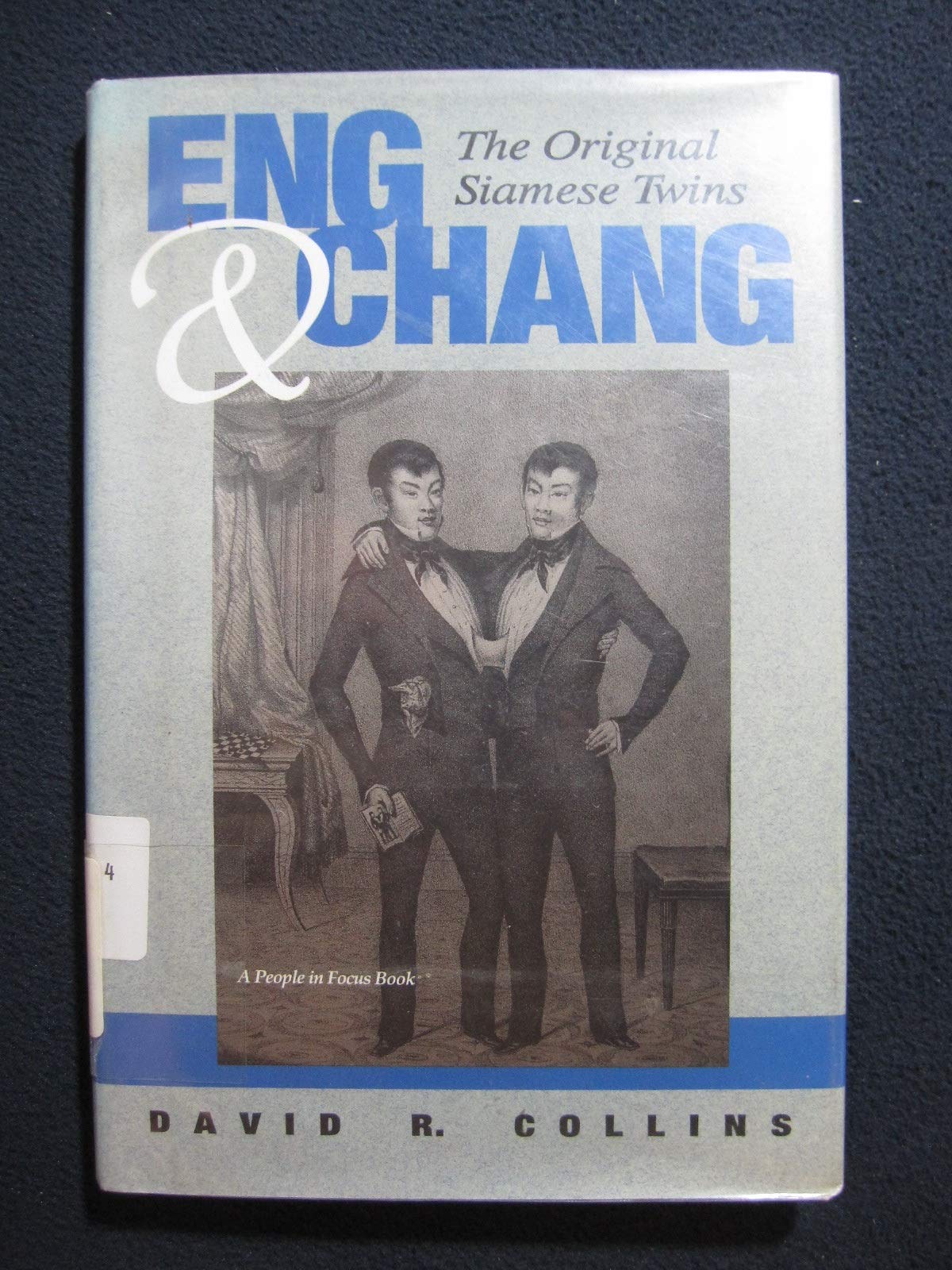 Eng and Chang: The Original Siamese Twins by David R. Collins | Goodreads