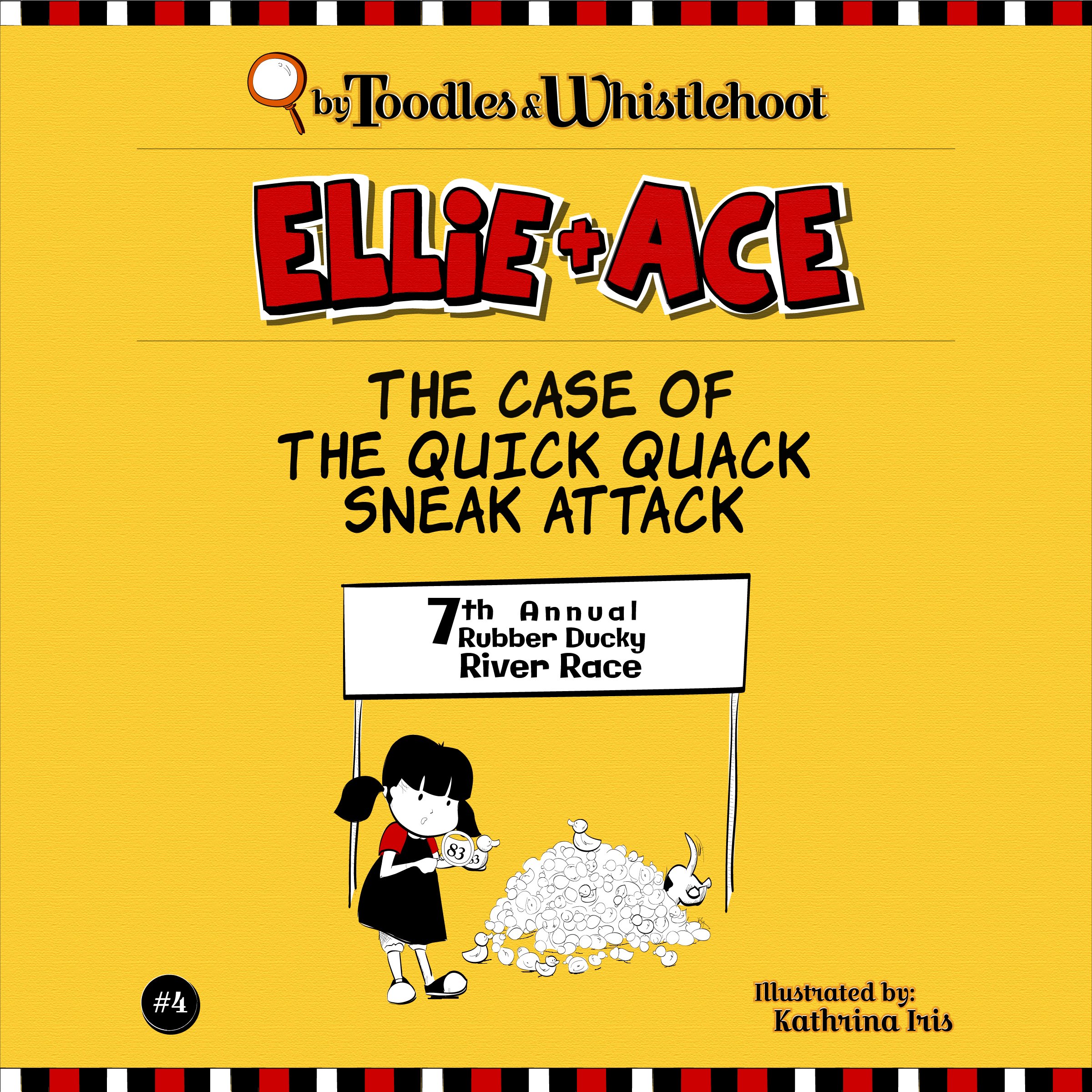 Ellie + Ace The Case of the Quick Quack Sneak by Tangerine Toodles ...
