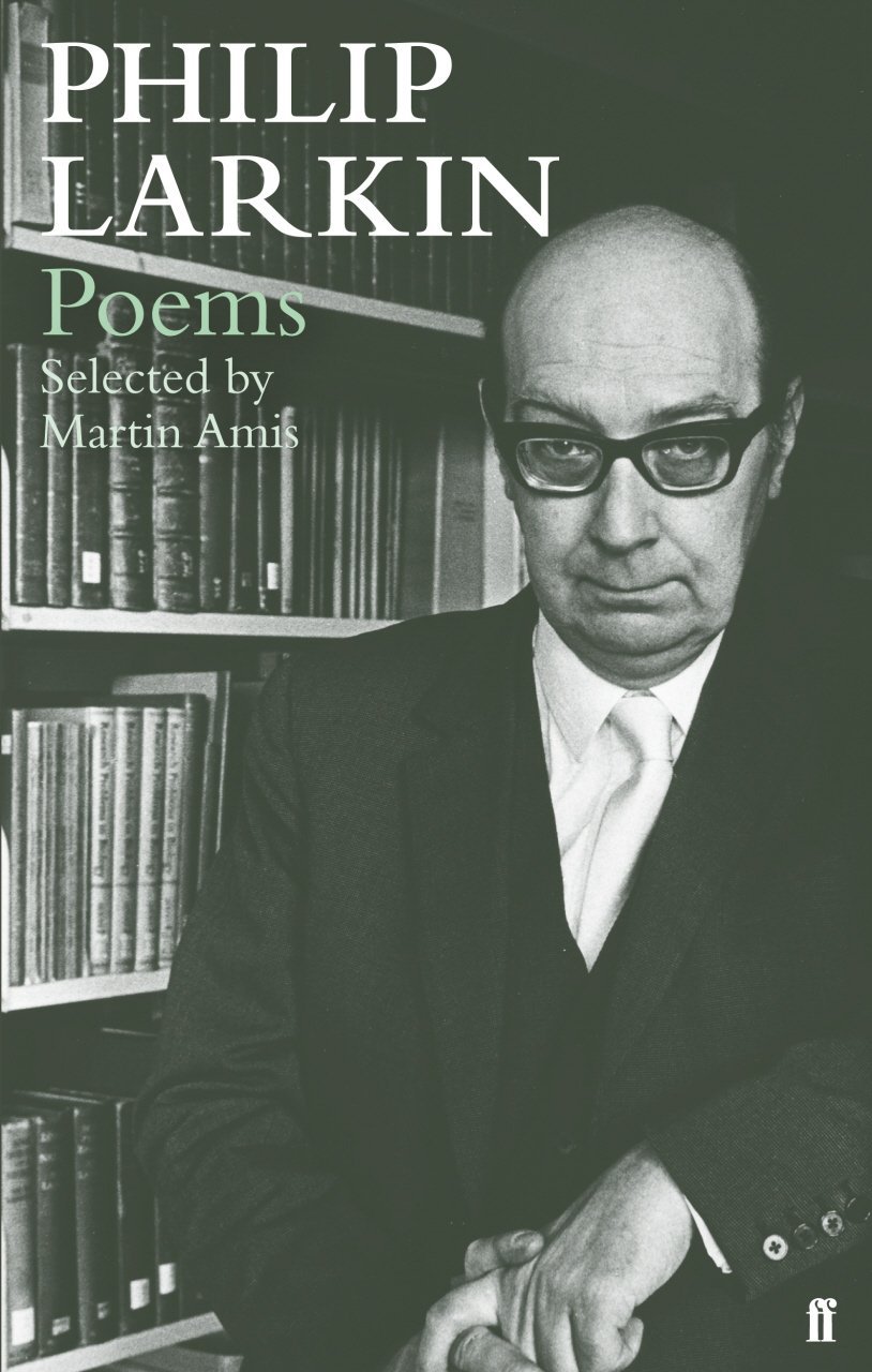 Philip Larkin Poems: Selected by Martin Amis by Philip Larkin (1-Sep ...