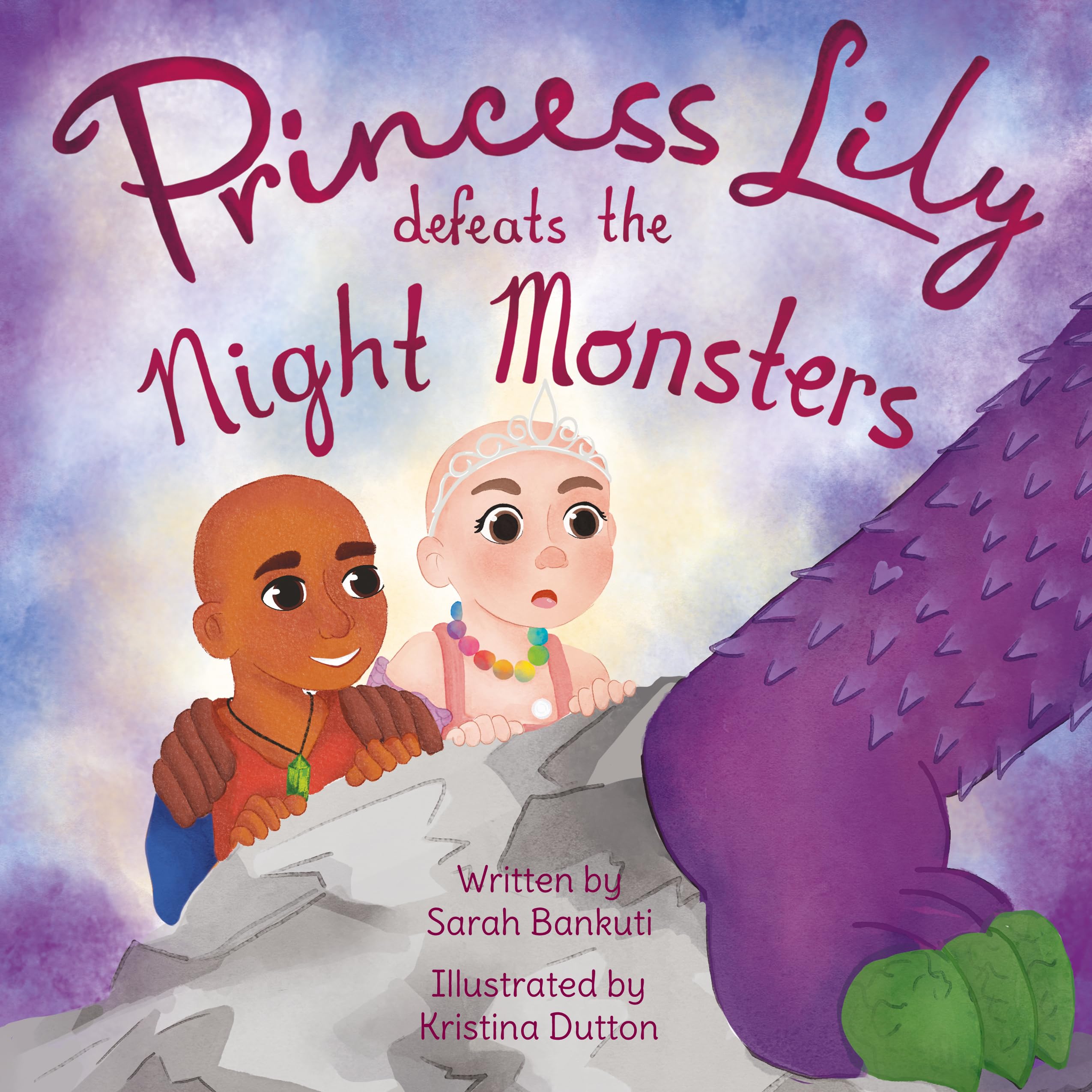 Princess Lily defeats the Night Monsters: Overcoming Night Time Fears by Sarah Bankuti | Goodreads