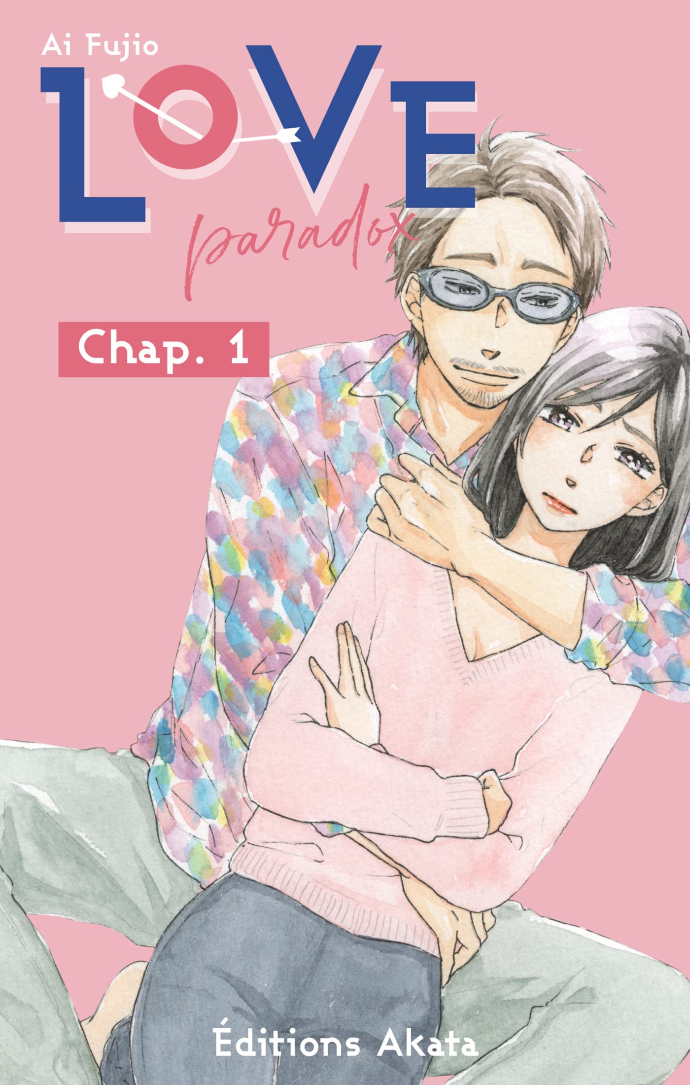 Love Paradox - Chapitre 1 (VF) (French Edition) by Ai Fujio | Goodreads