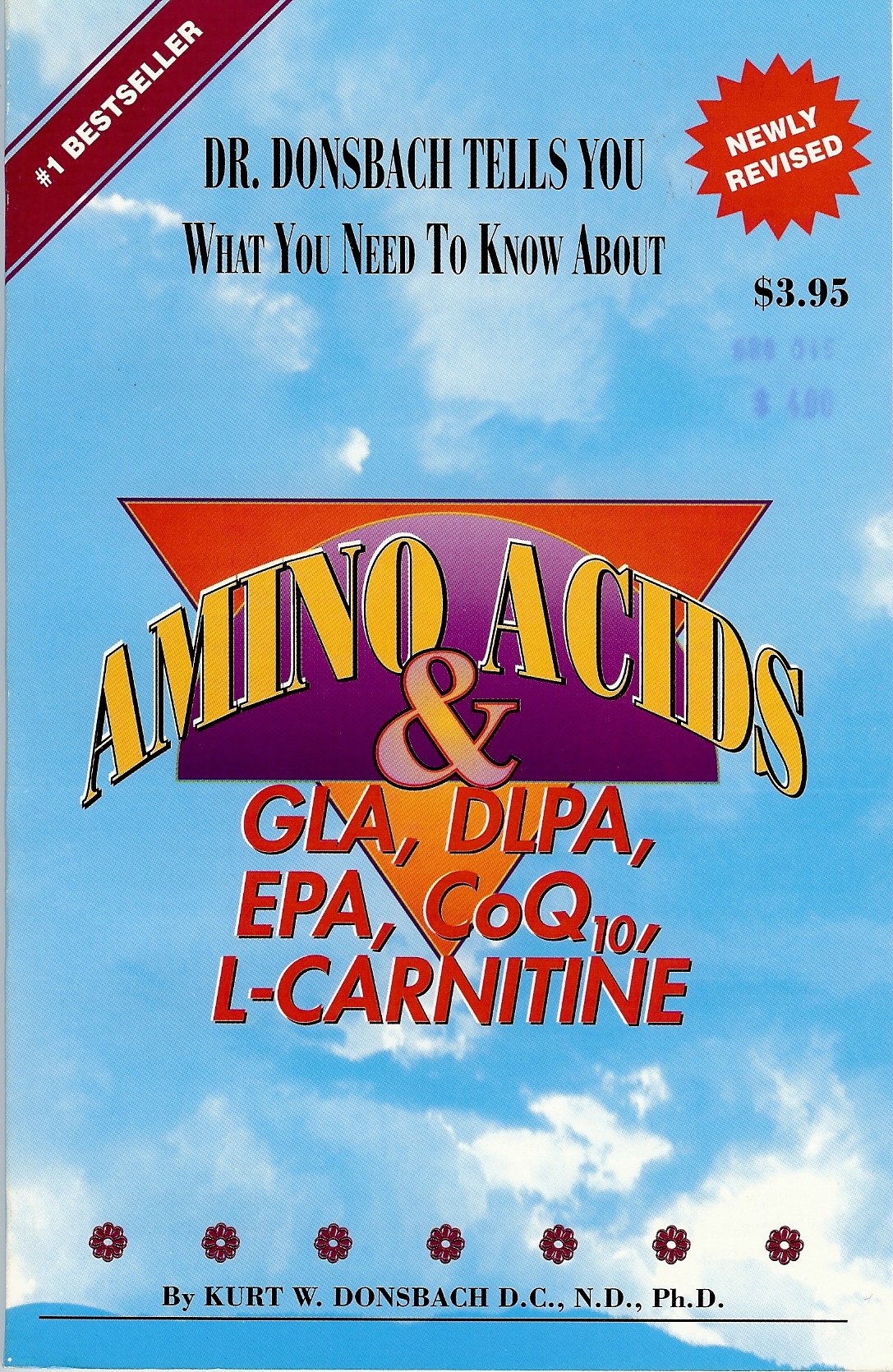 Amino acids & GLA, DLPA, EPA, CoQ10, L-Carnitine by Kurt W. Donsbach ...