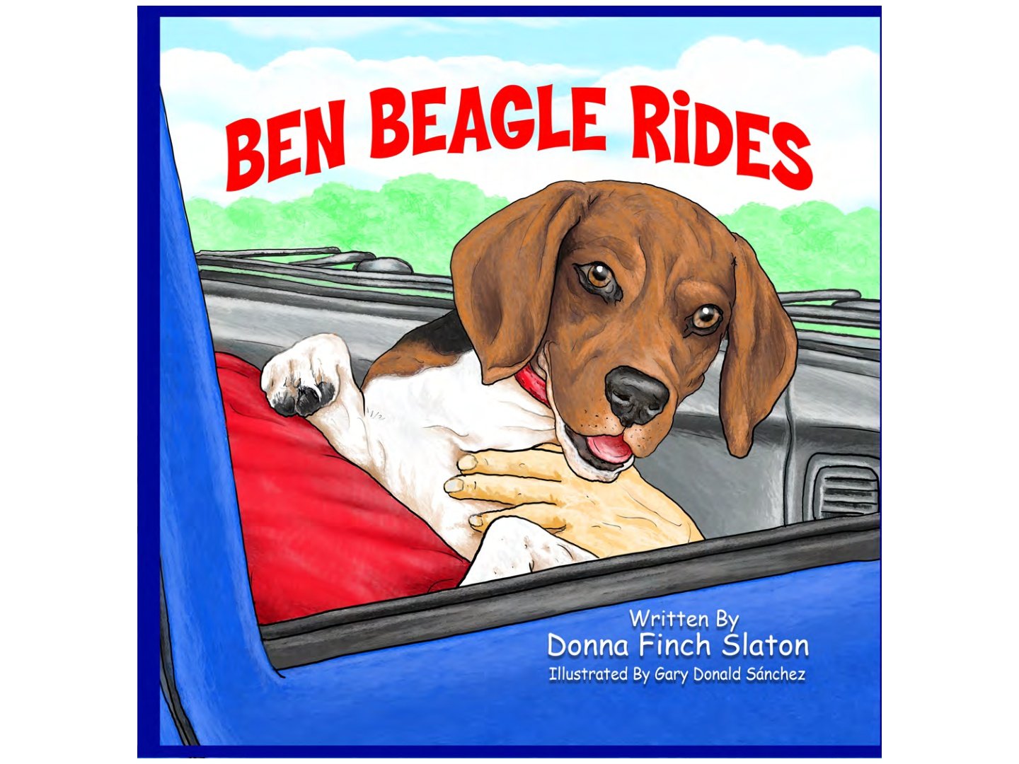 Ben Beagle Rides by Donna Finch Slaton | Goodreads
