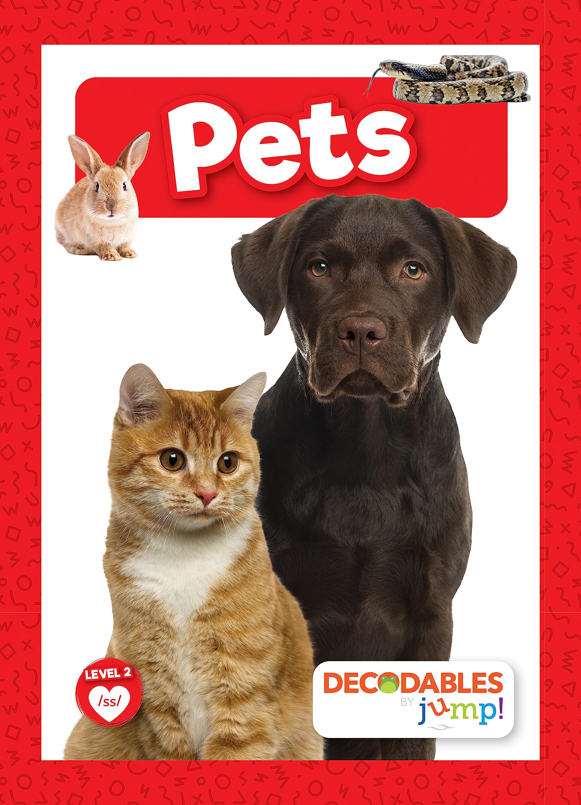 Pets (Decodables by Jump!: Level 2- Red Set) by William Anthony | Goodreads