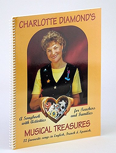 Charlotte Diamond's Musical Treasures by Charlotte Diamond | Goodreads