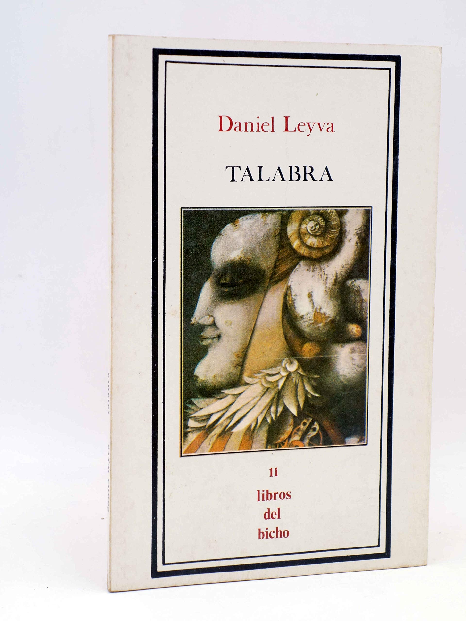 Talabra (Libros del bicho) (Spanish Edition) by Daniel Leyva | Goodreads