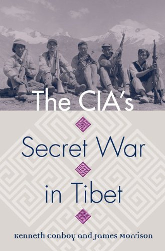 The CIA's Secret War in Tibet (Modern War Studies) by Kenneth Conboy ...