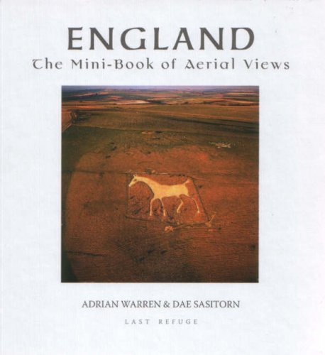 England: The Mini Book of Aerial Views by Adrian Warren by Adrian ...