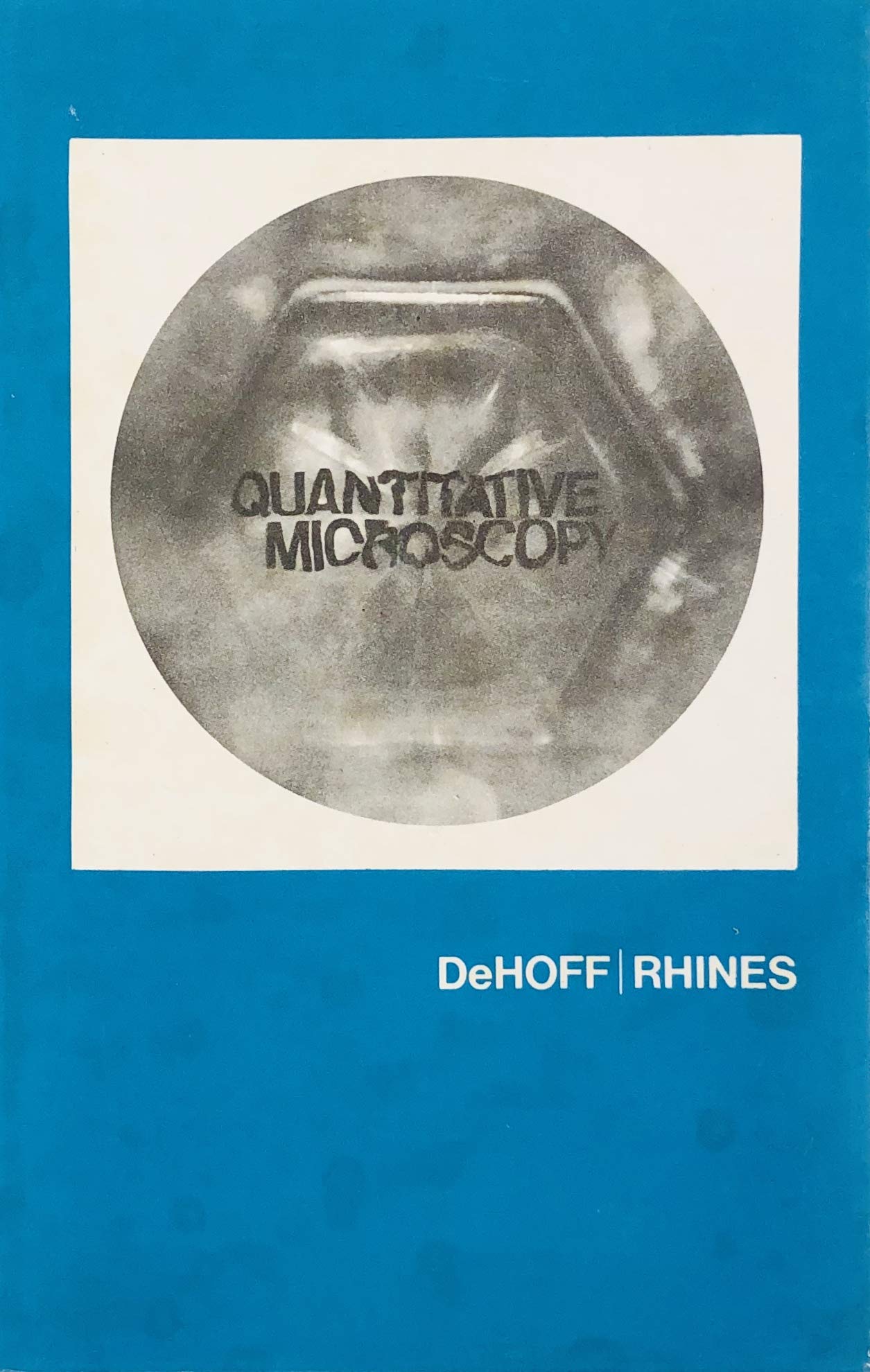 Quantitative Metallography by Robert T. Dehoff | Goodreads