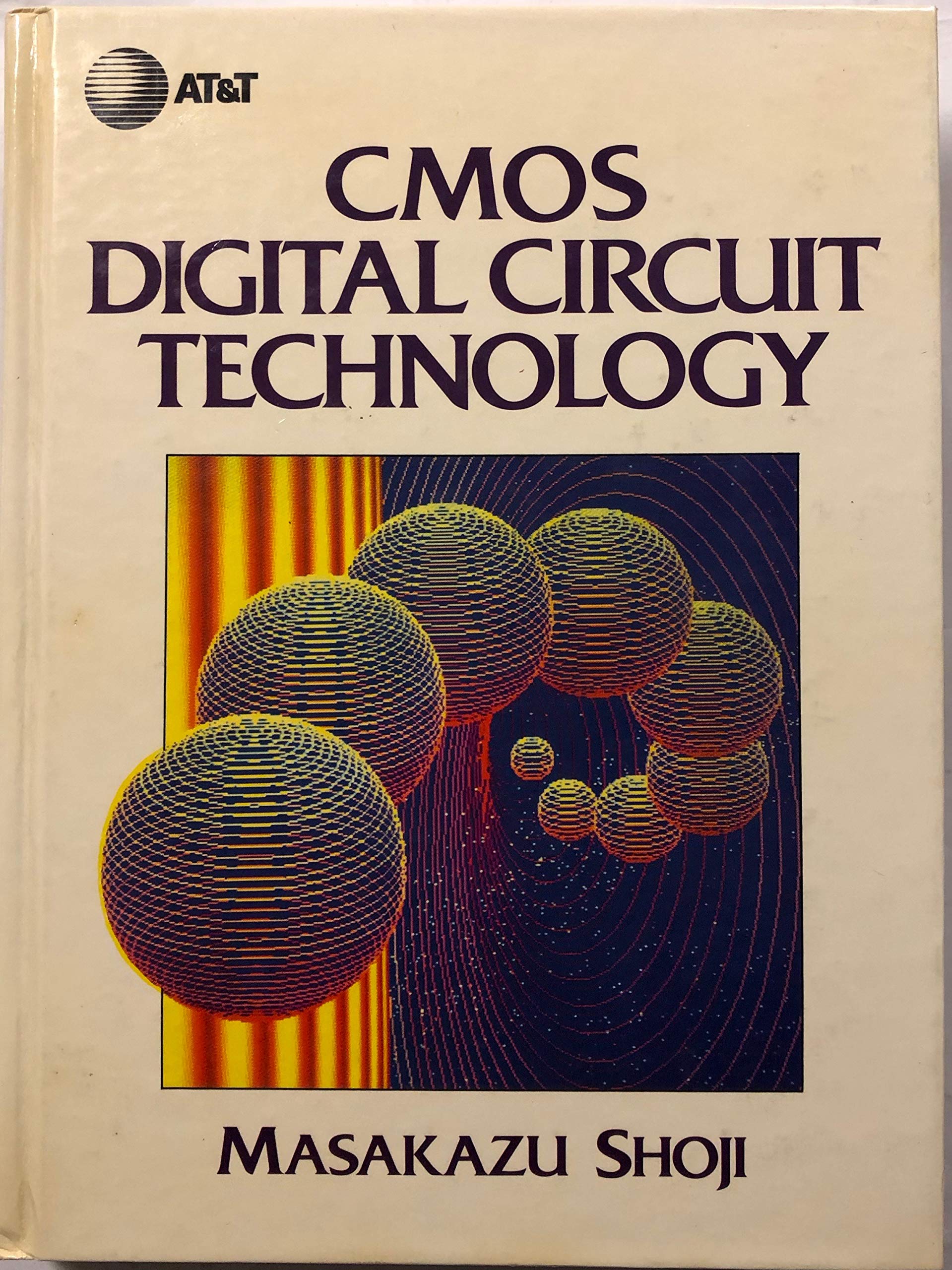 Cmos Digital Circuit Technology by Masakazu Shoji | Goodreads