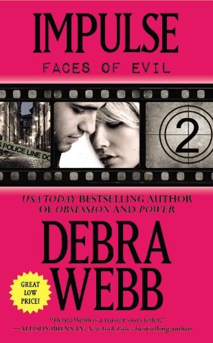 Impulse (Faces of Evil) by Debra Webb (2013-03-26) by Debra Webb ...