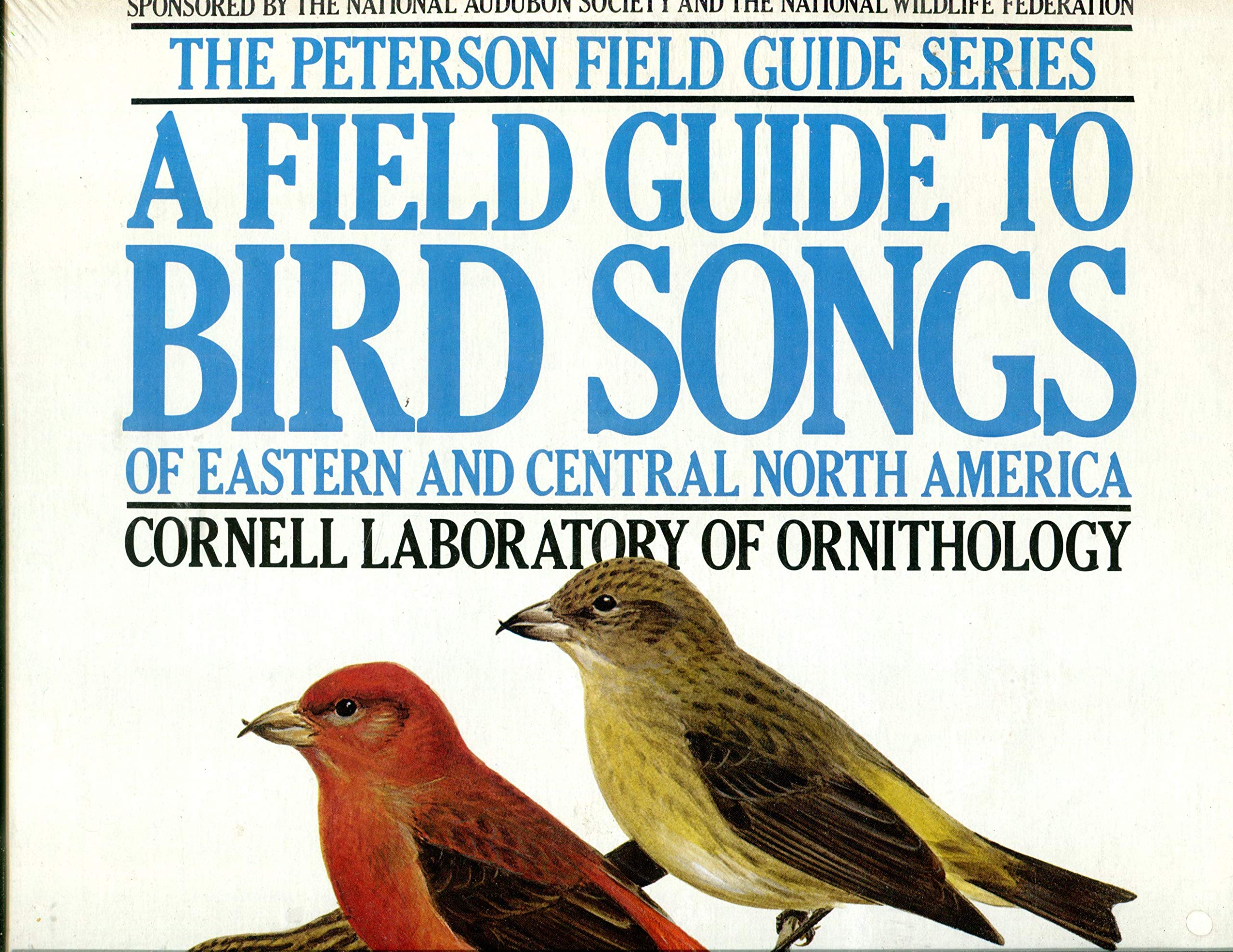 A Field Guide to Bird Songs by Cornell Laboratory of Orinthology ...