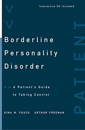 Borderline Personality Disorder: A Patient's Guide to Taking Control by ...
