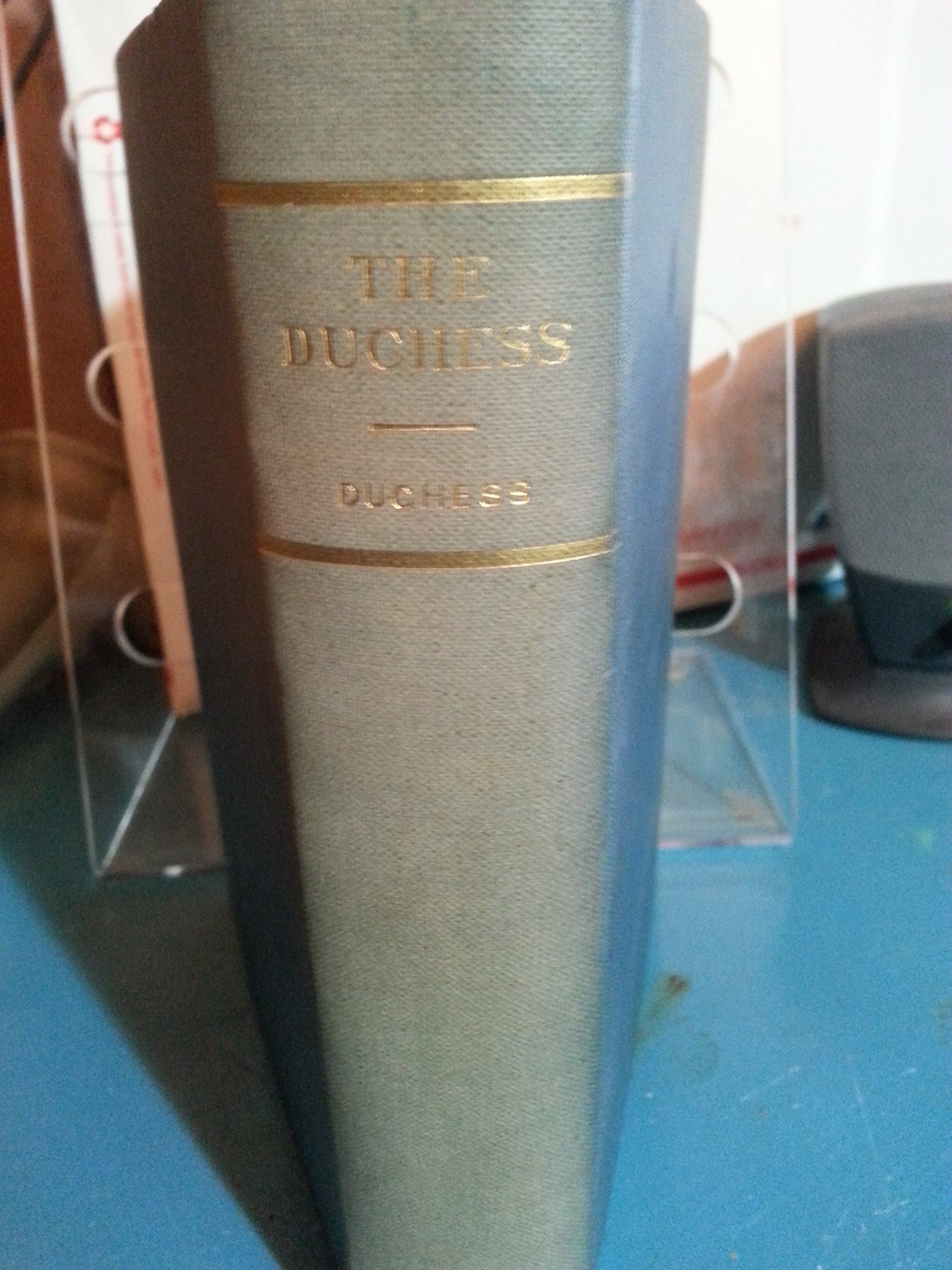 The Duchess by The Duchess | Goodreads
