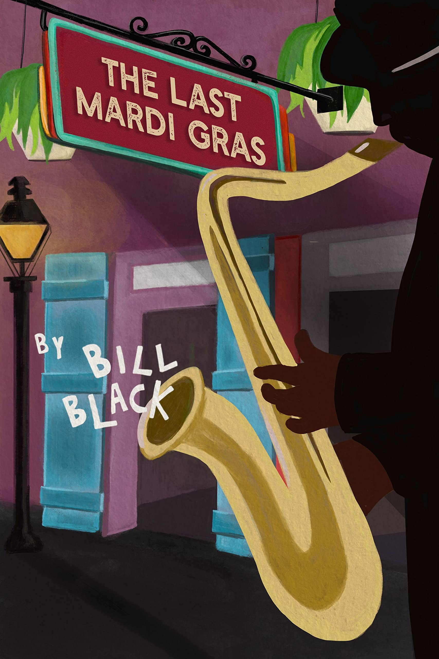 THE LAST MARDI GRAS: A Code Crackers Thriller by Bill Black | Goodreads