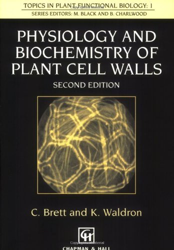 Physiology and Biochemistry of Plant Cell Walls (Topics in Plant ...