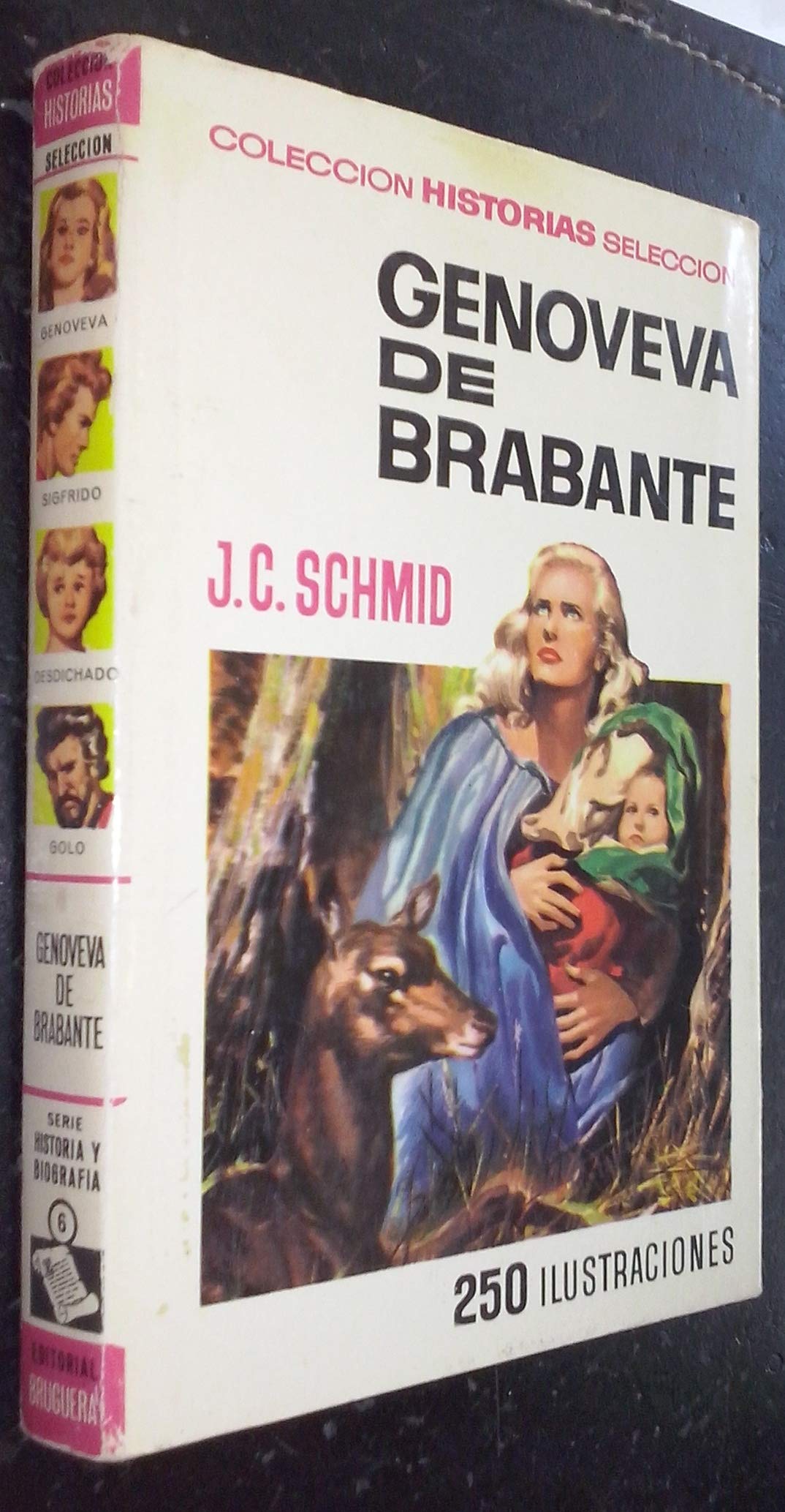Genoveva De Brabante by Schmid J.C. | Goodreads