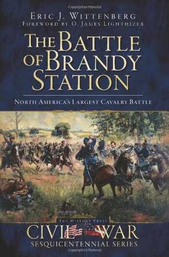 The Battle of Brandy Station North Americas Largest Cavalry Battle by ...